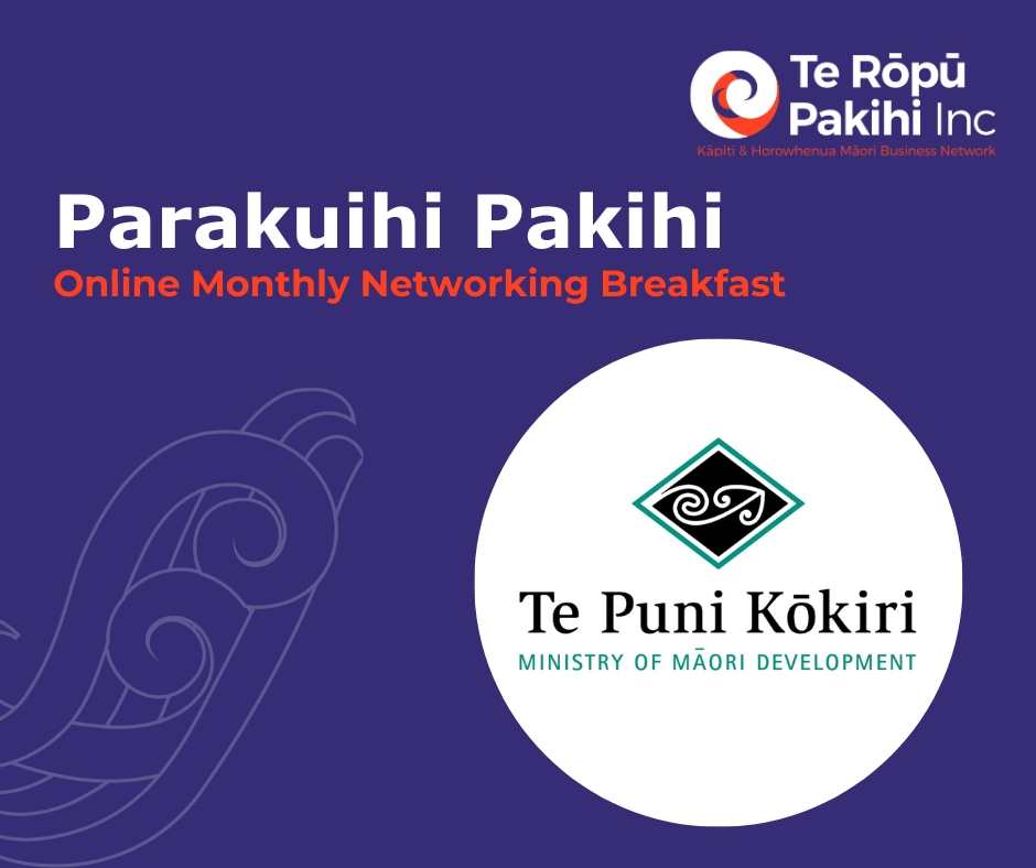 Te Rōpū Pakihi – The Kapiti-Horowhenua Māori Business Network